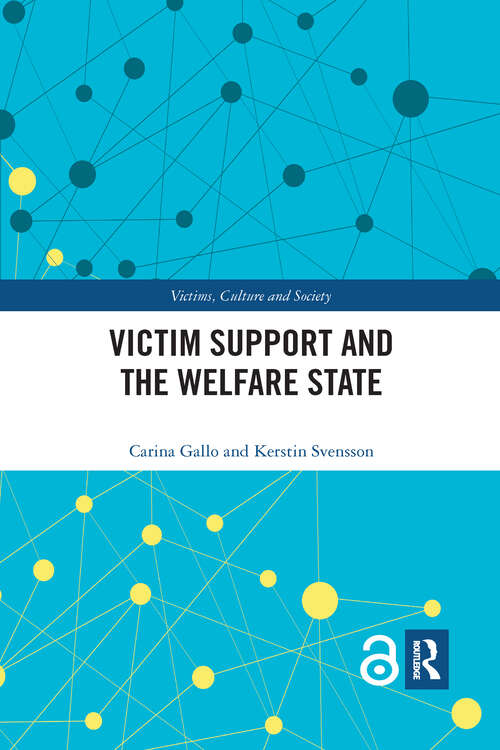 Victim Support and the Welfare State | Bookshare