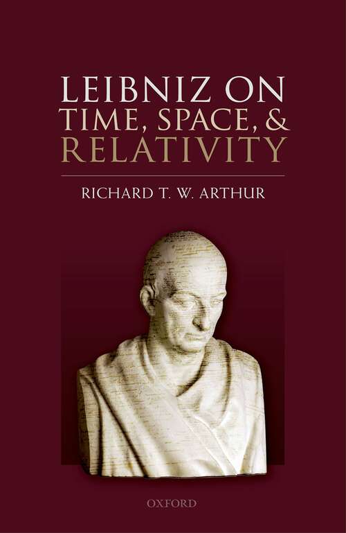 Leibniz on Time, Space, and Relativity - RNIB Bookshare