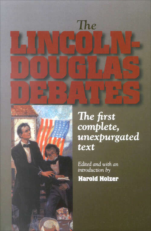 The Lincoln-Douglas Debates | Bookshare